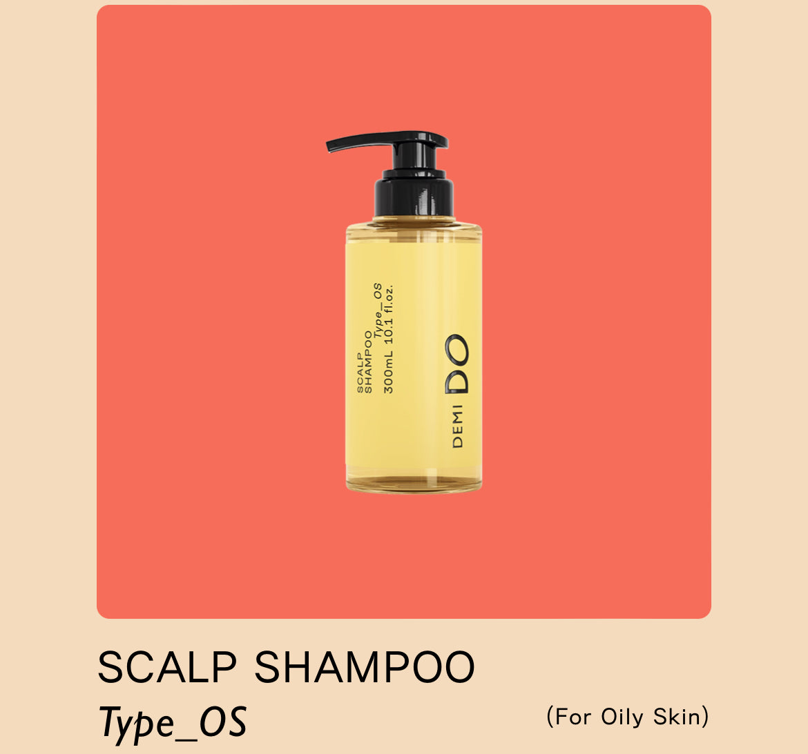 DEMI DO SCALP SHAMPOO TYPE OS 590 – Shampoo Boy